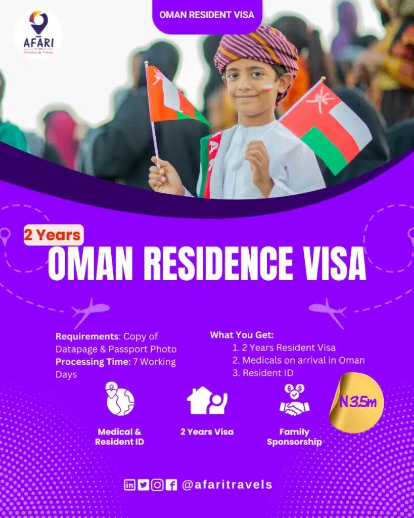 Oman 2 Years Residence Visa for Nigerians - Afari Travels and Tours